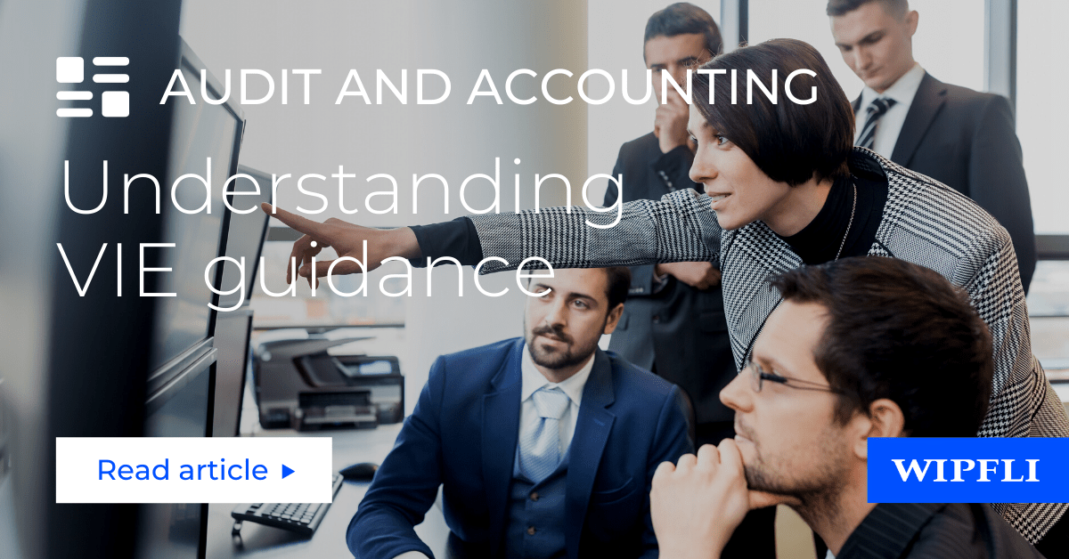 Understanding variable interest entities (VIEs): key insights for ...