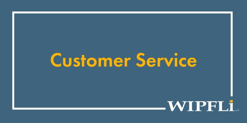 Customer Service - Wipfli