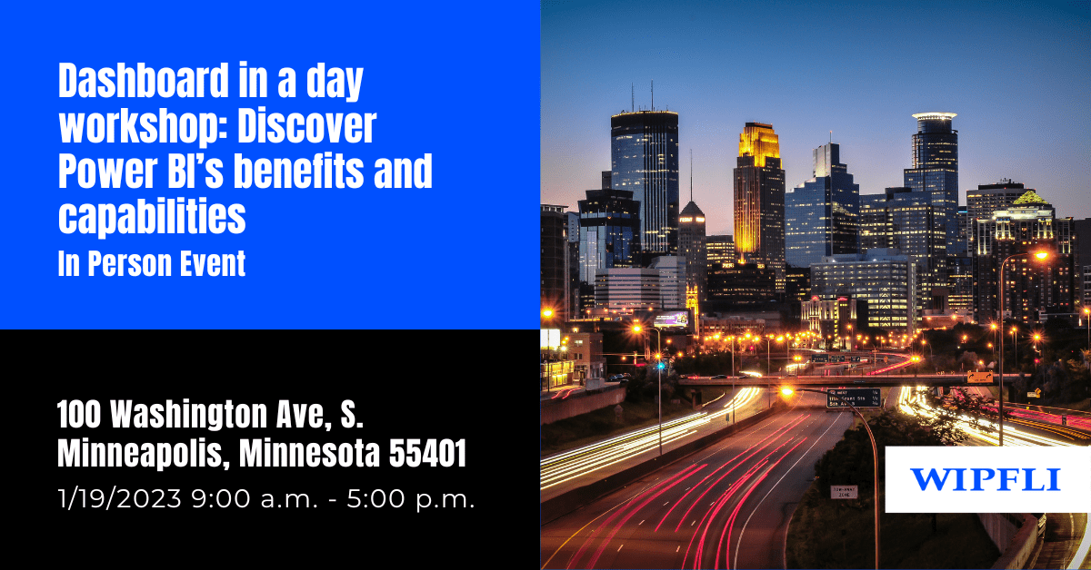 Dashboard in a day workshop: Discover Power BI | Wipfli