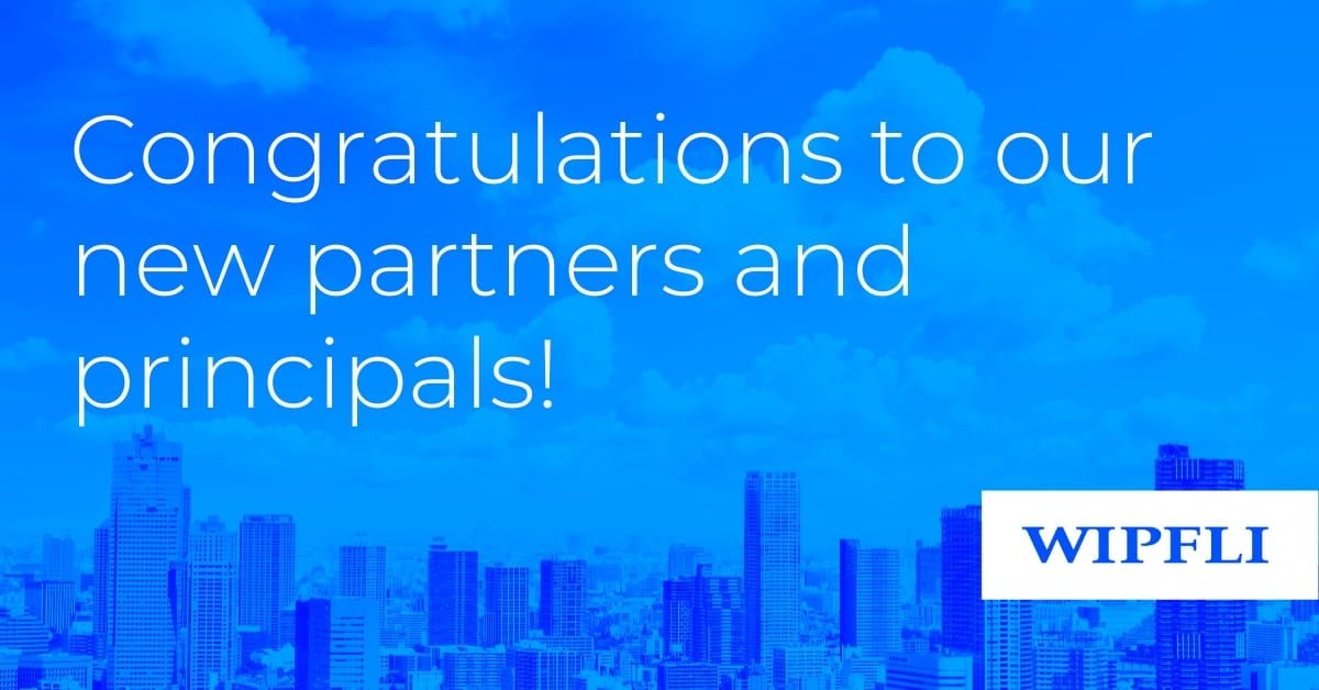 Wipfli promotes partners and principals for FY22